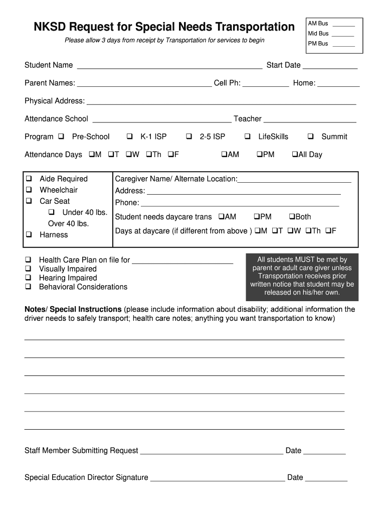 Fillable Online nkschools NKSD Request for Special Needs Transportation Fax Email Print - pdfFiller