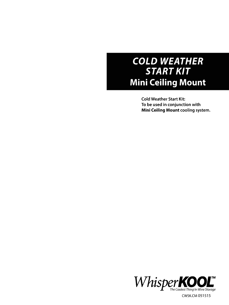 Fillable Online COLD WEATHER Fax Email Print - pdfFiller