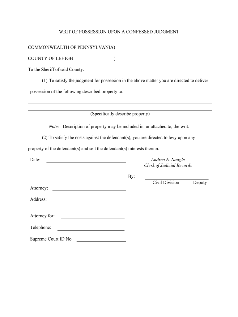 Fillable Online lccpa Writ of Possession upon a Confessed Judgement ...