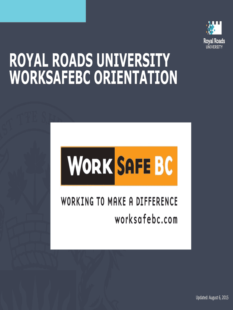 Fillable Online WORKSAFEBC ORIENTATION Fax Email Print - pdfFiller