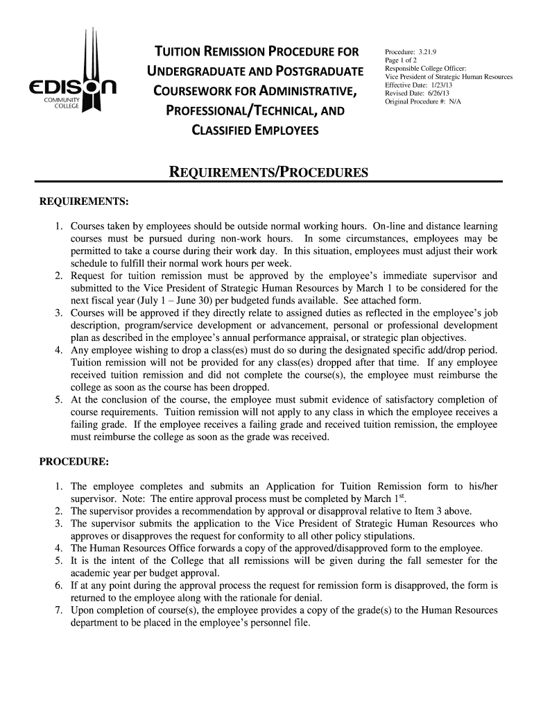 Fillable Online TUITION REMISSION PROCEDURE FOR Procedure 3219 Fax Email Print - pdfFiller
