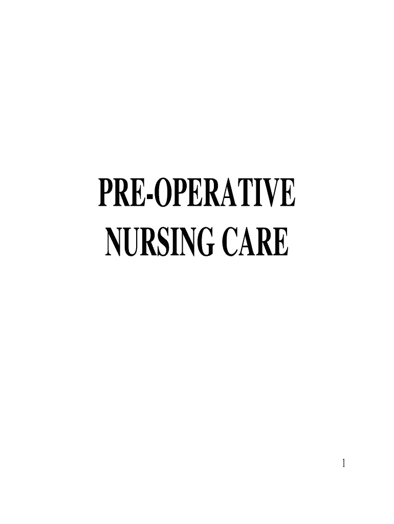 Fillable Online PRE-OPERATIVE NURSING CARE - vincesalibacom Fax Email ...