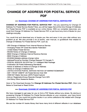 Fillable Online CHANGE OF ADDRESS FOR POSTAL SERVICE CHANGE OF ADDRESS ...