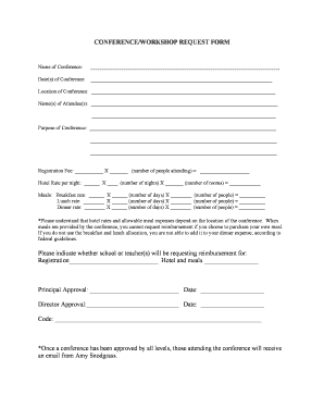 Fillable Online CONFERENCEWORKSHOP REQUEST FORM Fax Email Print - pdfFiller