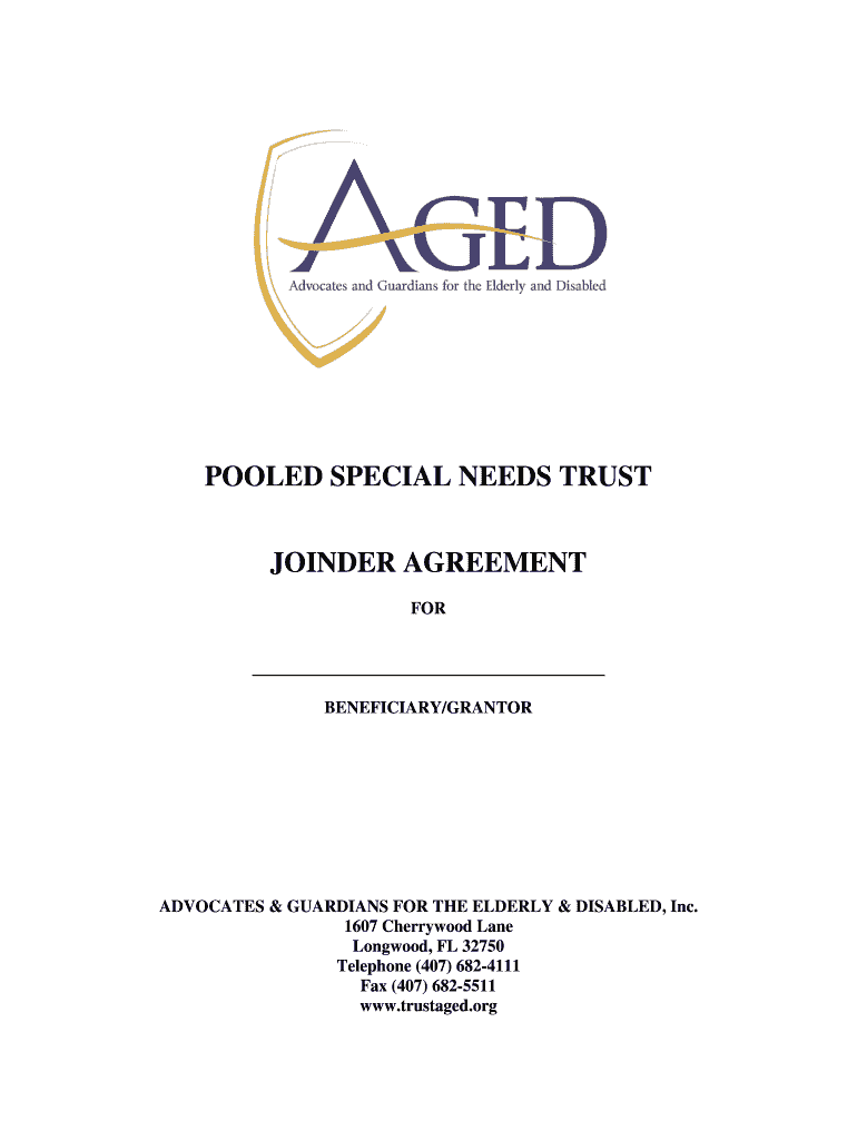 Fillable Online trustaged POOLED SPECIAL NEEDS TRUST JOINDER AGREEMENT ...