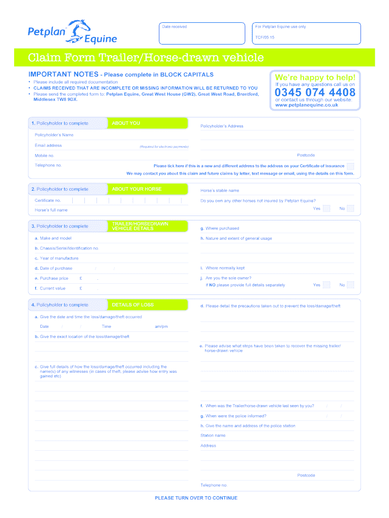 Fillable Online Claim Form TrailerHorse-drawn Vehicle - Petplan Equine Fax Email Print - pdfFiller