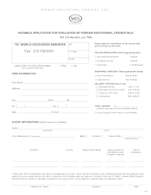 Fillable Online wes FACSIMILE APPLICATION FOR EVALUATION OF FOREIGN Fax ...