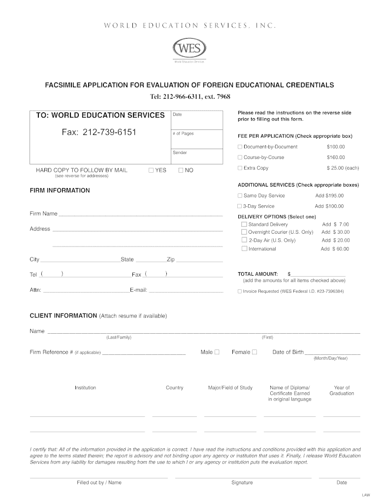 Fillable Online wes FACSIMILE APPLICATION FOR EVALUATION OF FOREIGN Fax ...