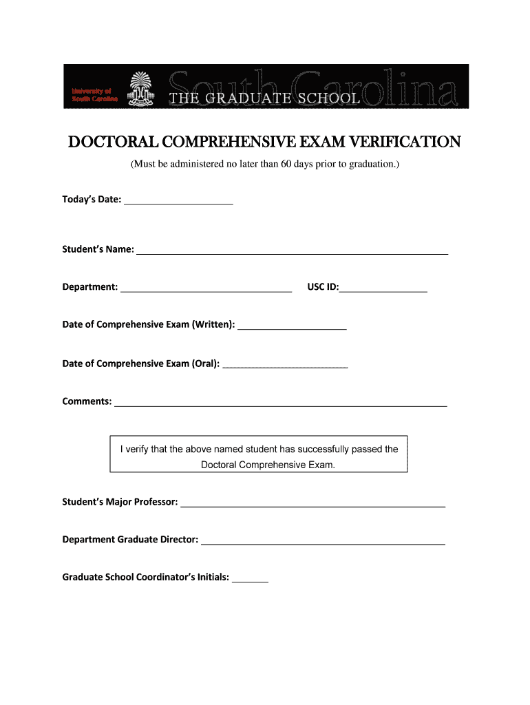 Fillable Online gradschool sc OCTORAL COMPREHENSIVE XAM ERIFICATION Fax ...