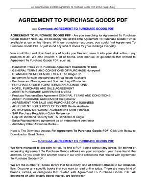 Fillable Online AGREEMENT TO PURCHASE GOODS AGREEMENT TO PURCHASE GOODS ...