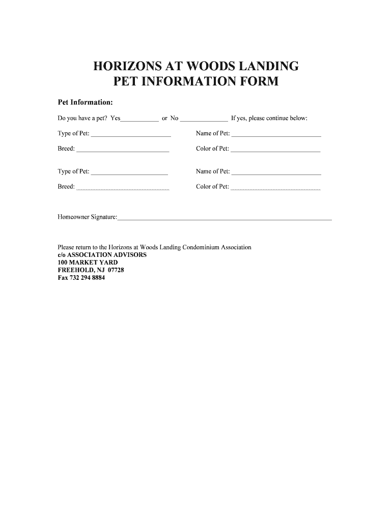 Fillable Online HORIZONS AT WOODS LANDING PET INFORMATION FORM Fax ...