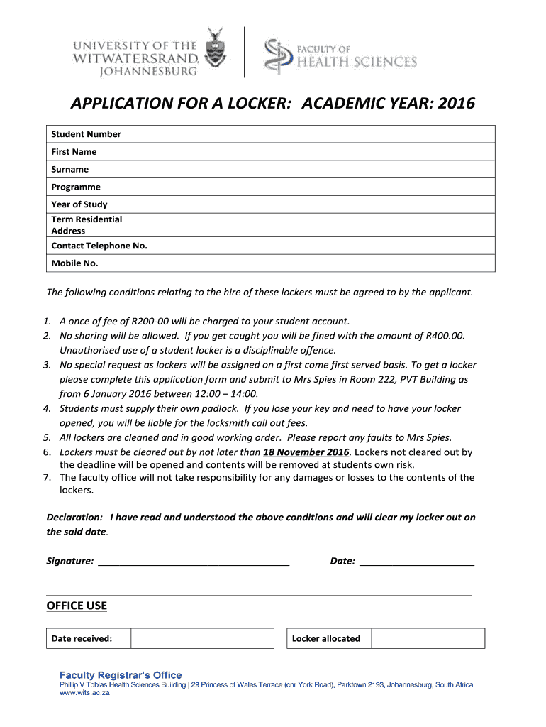 Fillable Online APPLICATION FOR A LOCKER ACADEMIC YEAR 2016 Fax Email Print - pdfFiller
