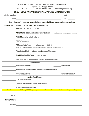 Fillable Online amlegionauxwi 2012 -2013 MEMBERSHIP SUPPLIES ORDER FORM Fax Email Print - pdfFiller