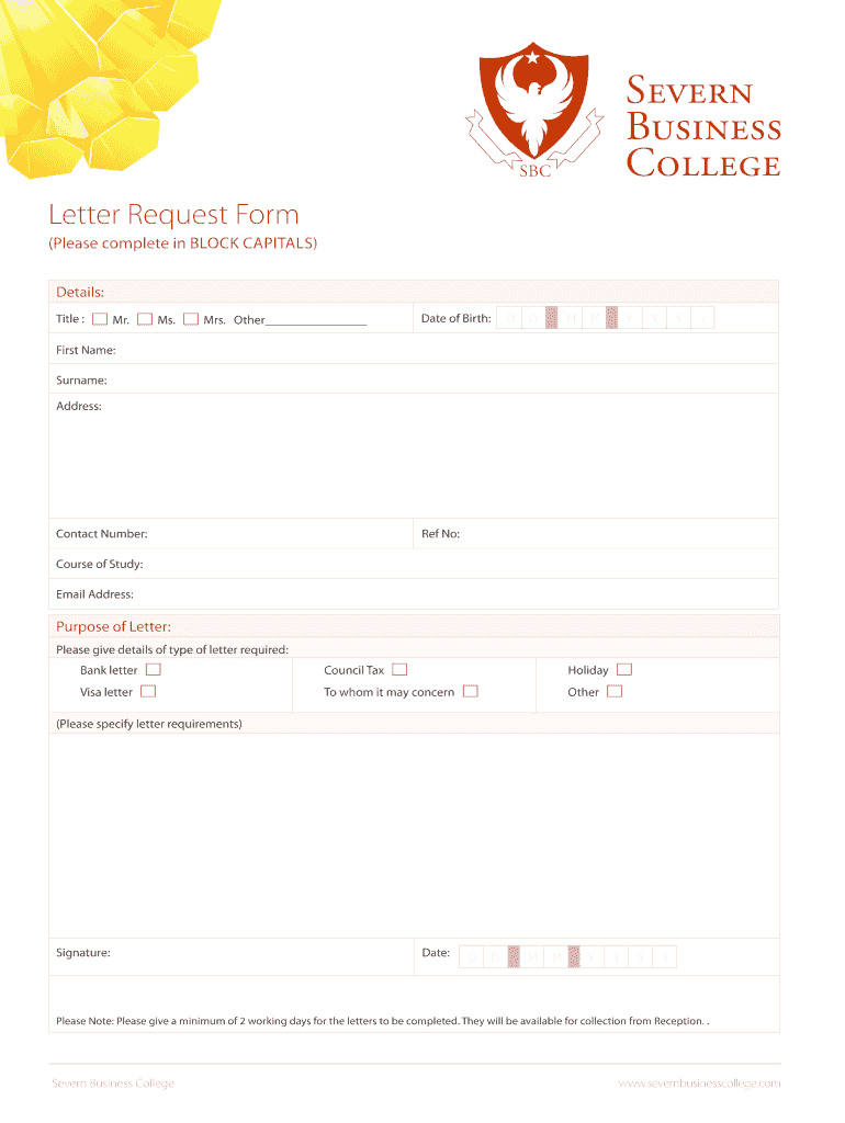 Fillable Online Letter Request Form - severnbusinesscollegecom Fax Email Print - pdfFiller