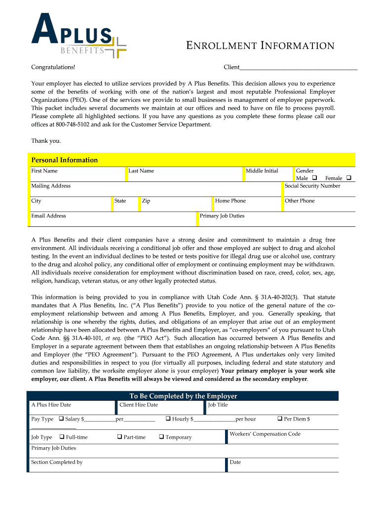 Fillable Online ENROLLMENT INFORMATION - A Plus Benefits Utah PEO Fax ...