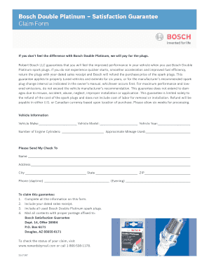 Fillable Online Bosch Double Platinum Satisfaction Guarantee Claim Form ...