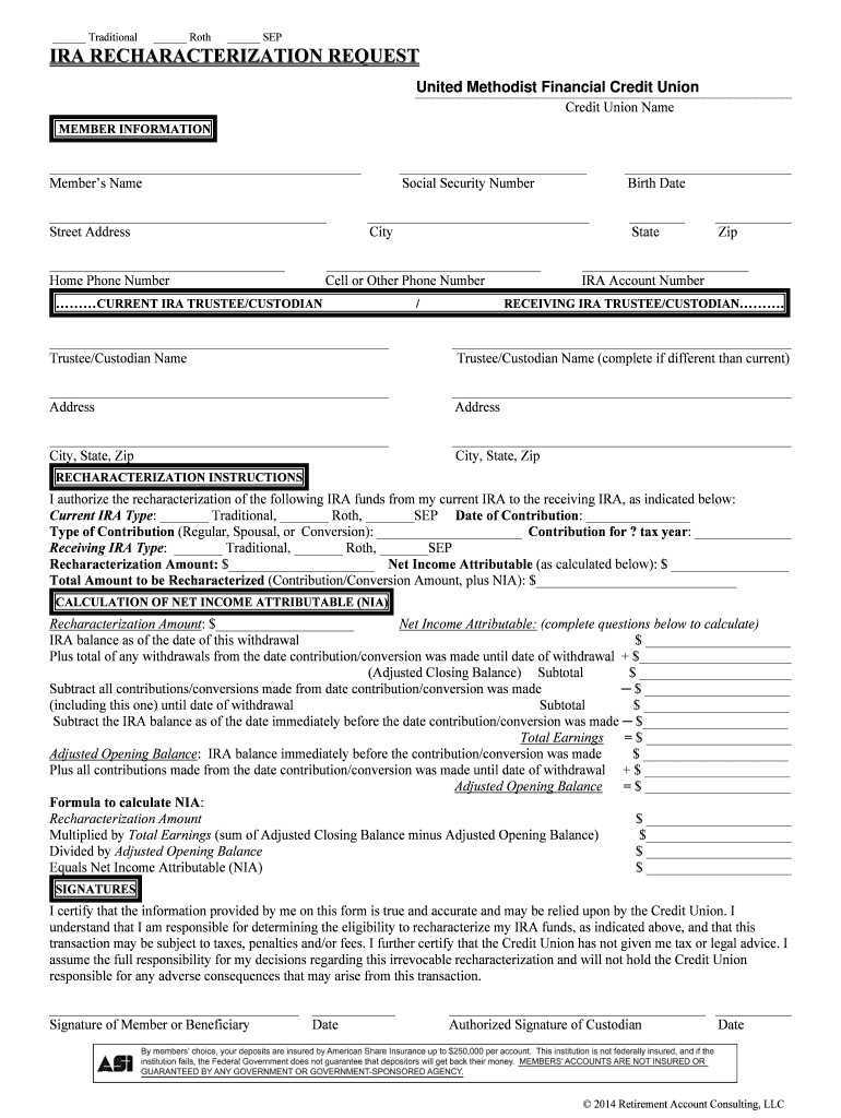 Fillable Online Traditional Roth SEP IRA RECHARACTERIZATION REQUEST Fax ...