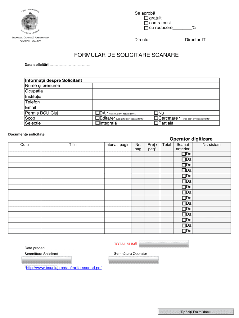Fillable Online bcucluj FORMULAR DE SOLICITARE SCANARE - bcuclujro Fax ...
