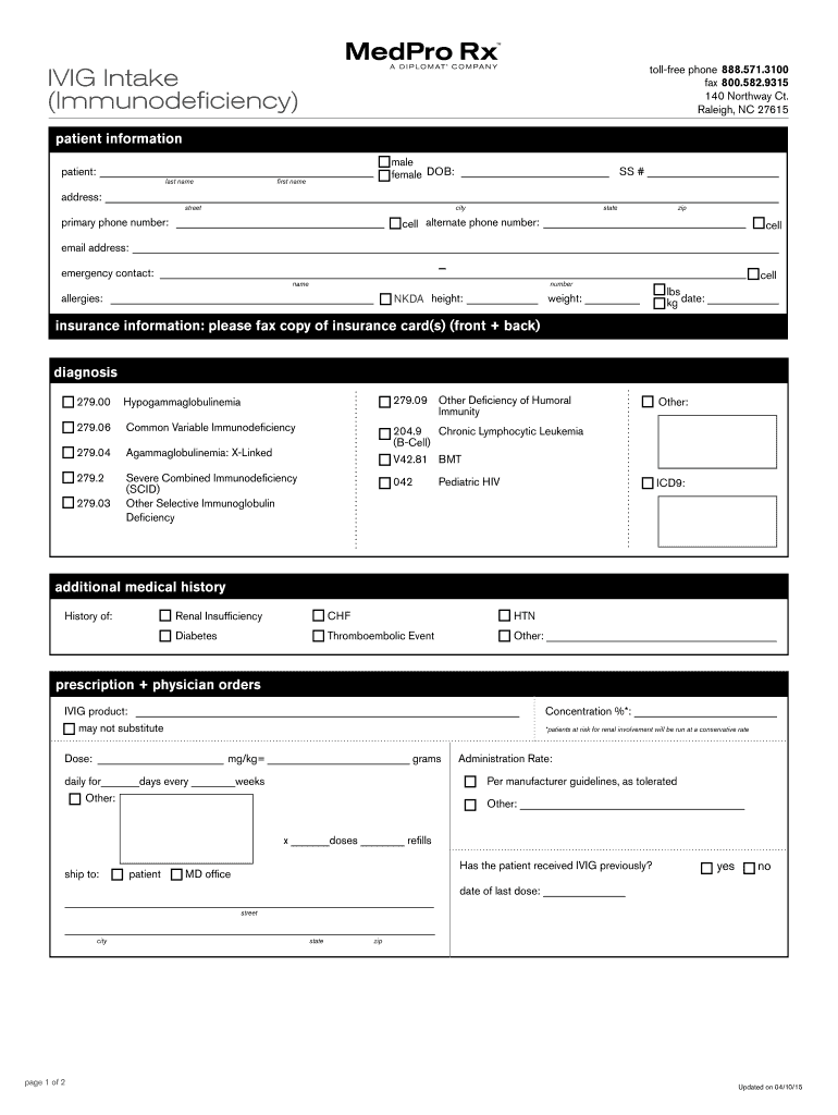 Fillable Online IVIG Intake 8885713100 fax 8005829315 Immunodeficiency Fax Email Print - pdfFiller