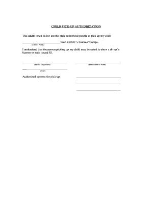 Fillable Online CHILD PICKUP AUTHORIZATION Fax Email Print - pdfFiller