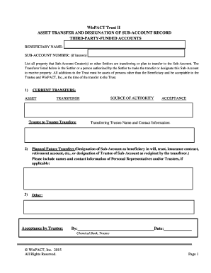 Fillable Online wispact WisPACT Trust II ASSET TRANSFER AND DESIGNATION OF SUB Fax Email Print ...