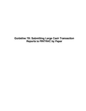 Fillable Online Guideline 7B Submitting Large Cash Transaction Fax ...