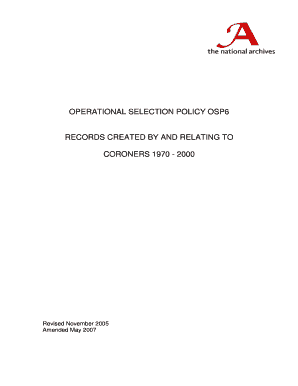 Fillable Online nationalarchives gov OPERATIONAL SELECTION POLICY OSP6 Fax Email Print - pdfFiller
