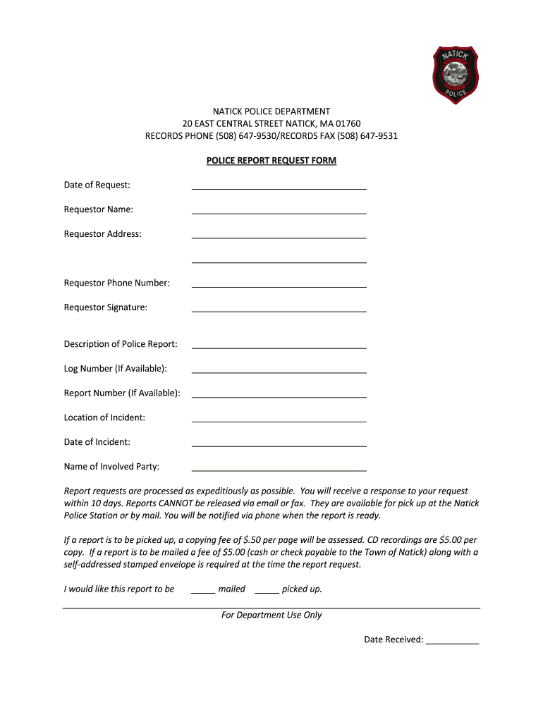 Fillable Online natickma POLICE REPORT REQUEST FORM - Natick MA ...
