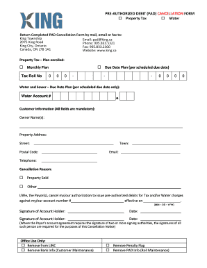 Fillable Online PAD Cancellation Form - King Fax Email Print - pdfFiller