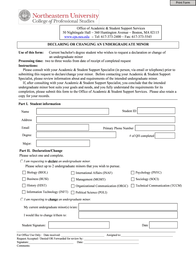 Fillable Online cps neu DECLARING OR CHANGING AN UNDERGRADUATE MINOR Use of this Fax Email Print ...