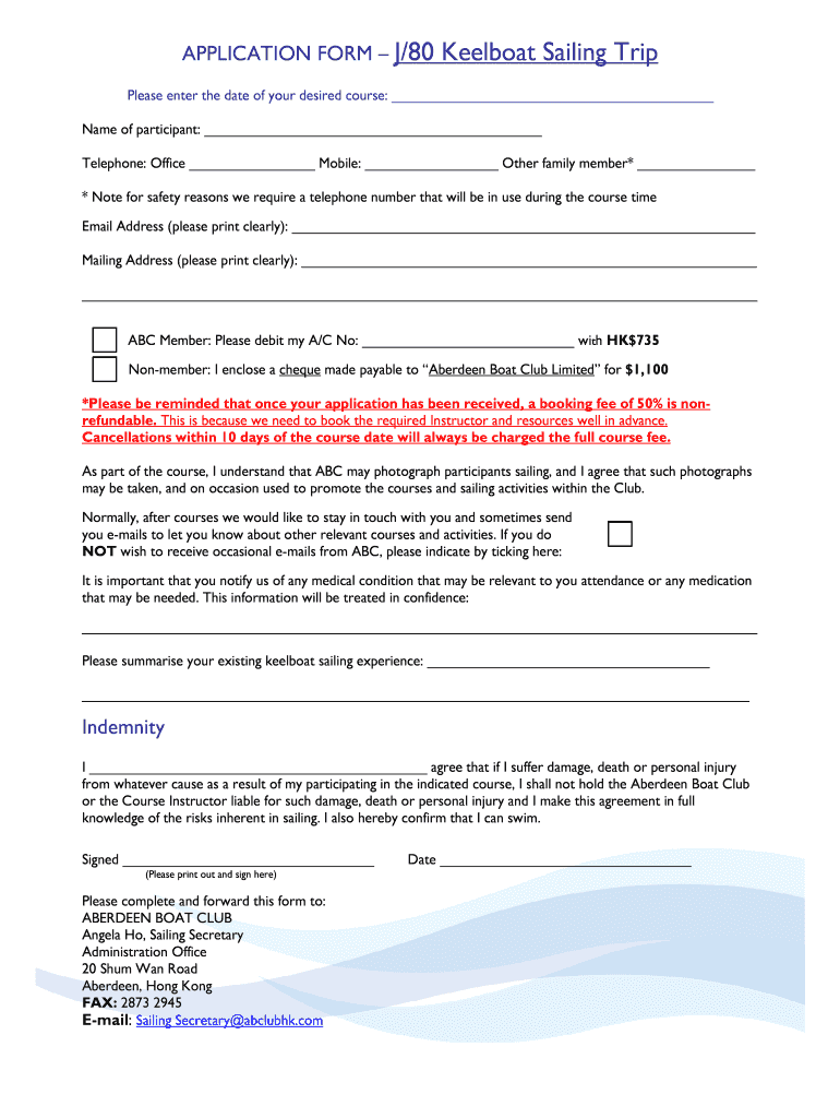 Fillable Online 2015 J80 Sailing Trip Application Form NEEDS TO BE ...