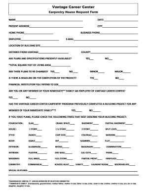Fillable Online Carpentry House Request Form Fax Email Print - pdfFiller