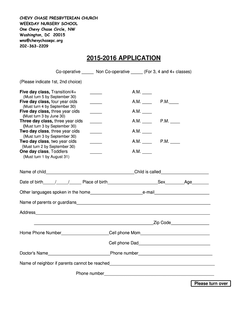 Fillable Online 2015-2016 APPLICATION - Chevy Chase Presbyterian Church Fax Email Print - pdfFiller