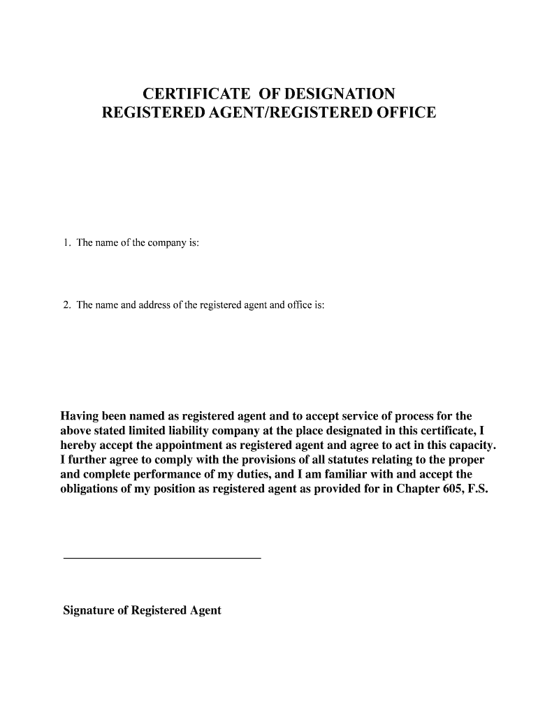 Fillable Online CERTIFICATE OF DESIGNATION REGISTERED AGENTREGISTERED ...
