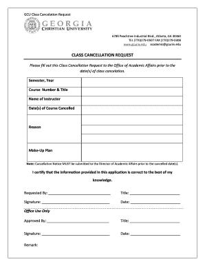 Fillable Online CLASS CANCELLATION REQUEST - bgcunivedub Fax Email ...