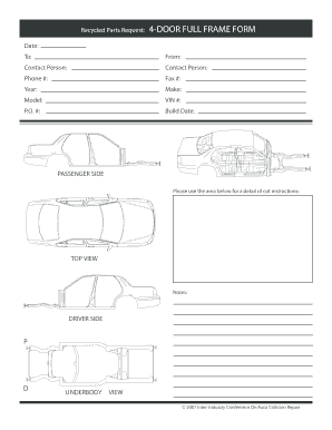 Fillable Online Recycled Parts Request 4-DOOR FULL FRAME FORM Fax Email ...