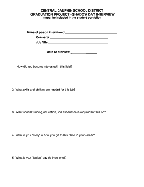 Fillable Online cdschools GRADUATION PROJECT SHADOW DAY INTERVIEW ...