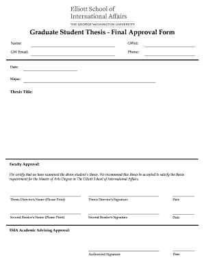 Fillable Online Graduate Student Thesis - Final Approval Form Fax Email Print - pdfFiller