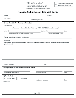 Fillable Online Course Substitution Request Form - Elliott School of Fax Email Print - pdfFiller