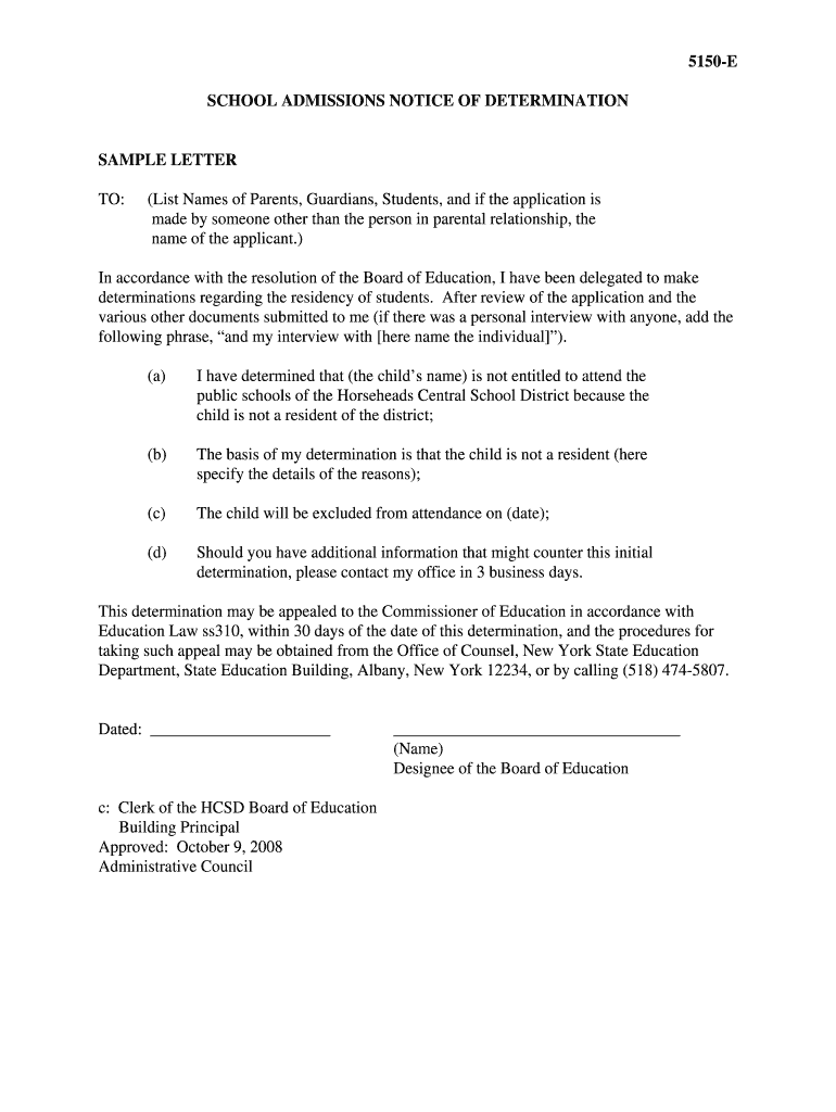 Fillable Online 5150-E SCHOOL ADMISSIONS NOTICE OF DETERMINATION SAMPLE ...