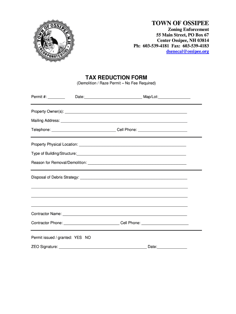 Fillable Online ossipee TAX REDUCTION FORM (Demolition Raze Permit No ...