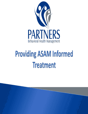 Fillable Online ASAM Refresher - Partners Behavioral Health Management ...