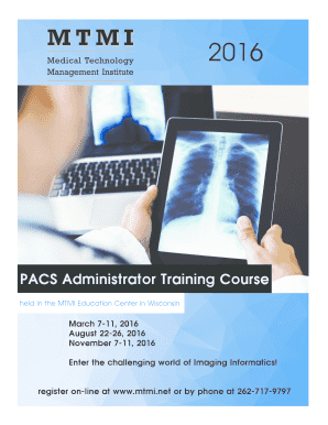 Fillable Online PACS Administrator Training Course Fax Email Print ...