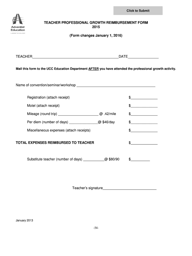 Fillable Online TEACHER PROFESSIONAL GROWTH REIMBURSEMENT FORM 2015 ...