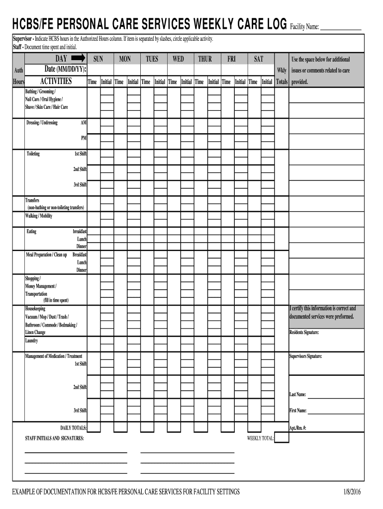 Fillable Online HCBSFE PERSONAL CARE SERVICES WEEKLY CARE LOG Facility ...