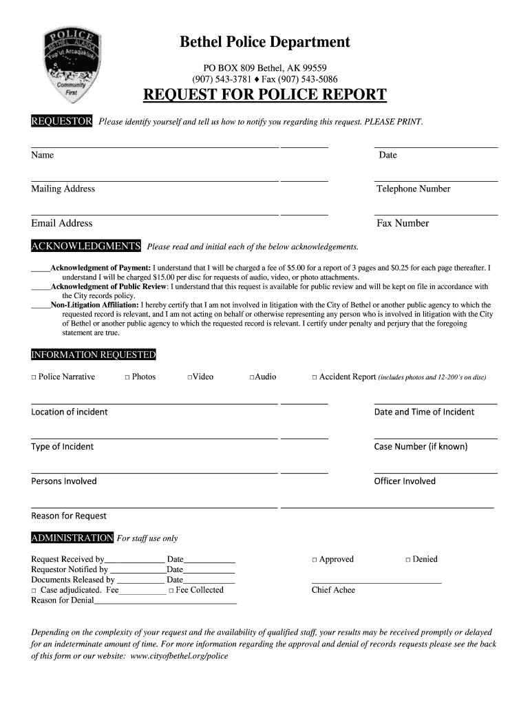 Fillable Online Bethel Police Department REQUEST FOR POLICE REPORT Fax ...