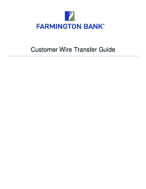 Fillable Online Customer Wire Transfer Guide Fax Email Print - pdfFiller