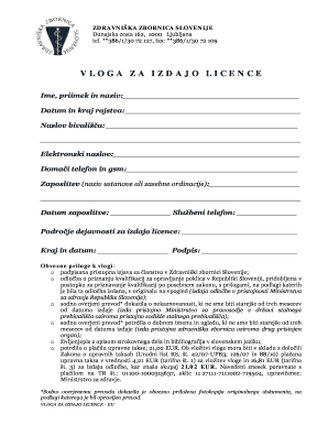 Fillable Online Vloga za izdajo licence EU - zdravniskazbornicasi Fax Email Print - pdfFiller