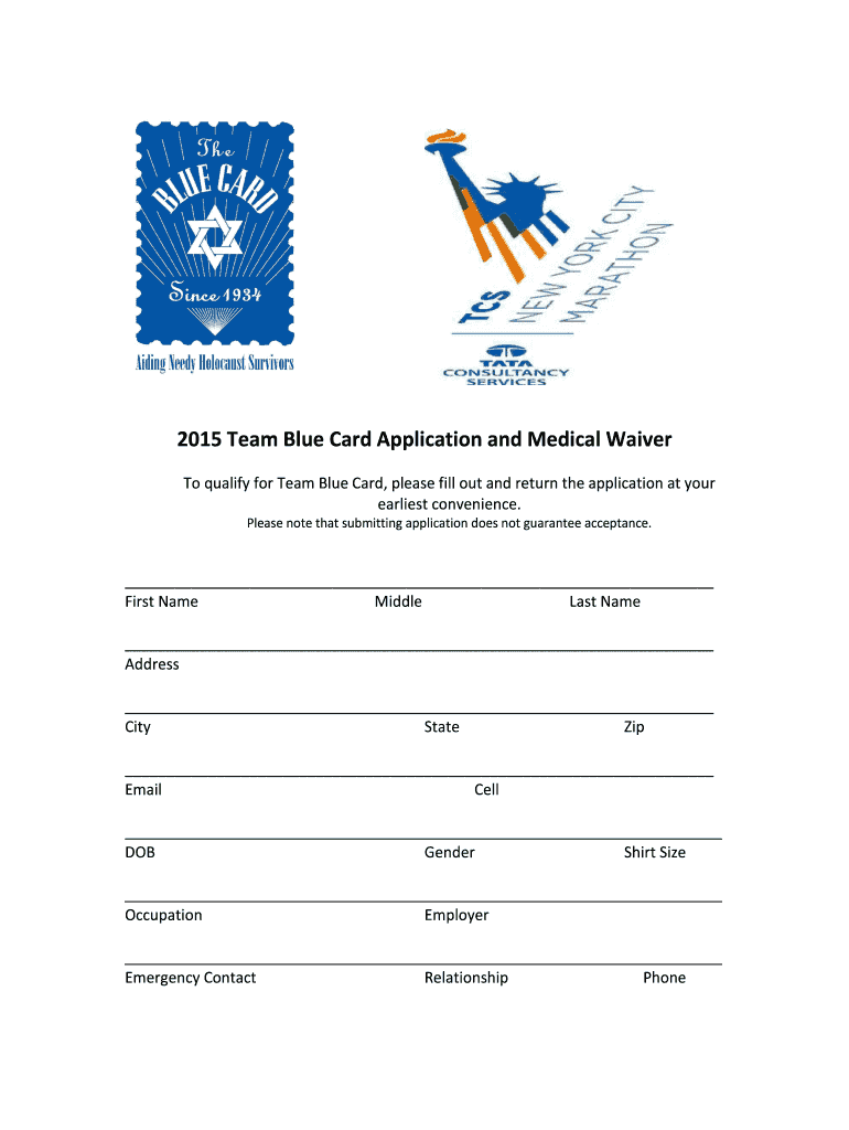 Fillable Online bluecardfund 2015 Team Blue Card Application and ...