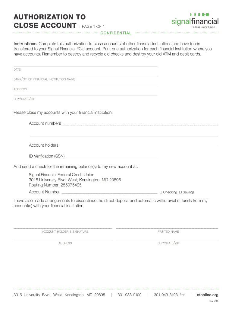 Fillable Online AUTHORIZATION TO CLOSE ACCOUNT - cms3visionsinkcom Fax ...